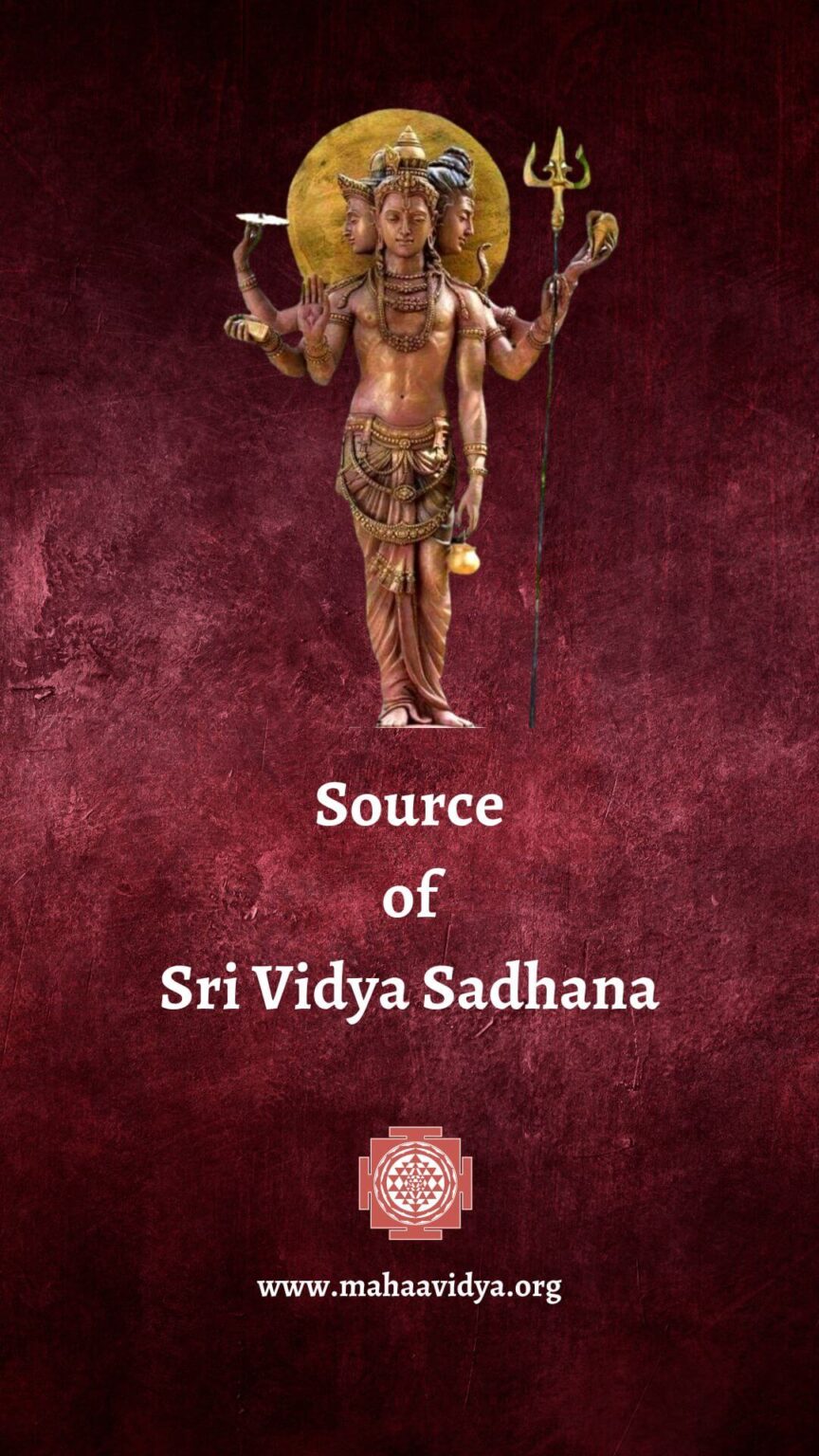 What is the Source of Sri Vidya Sadhana? - Mahavidya Sadhana Centre