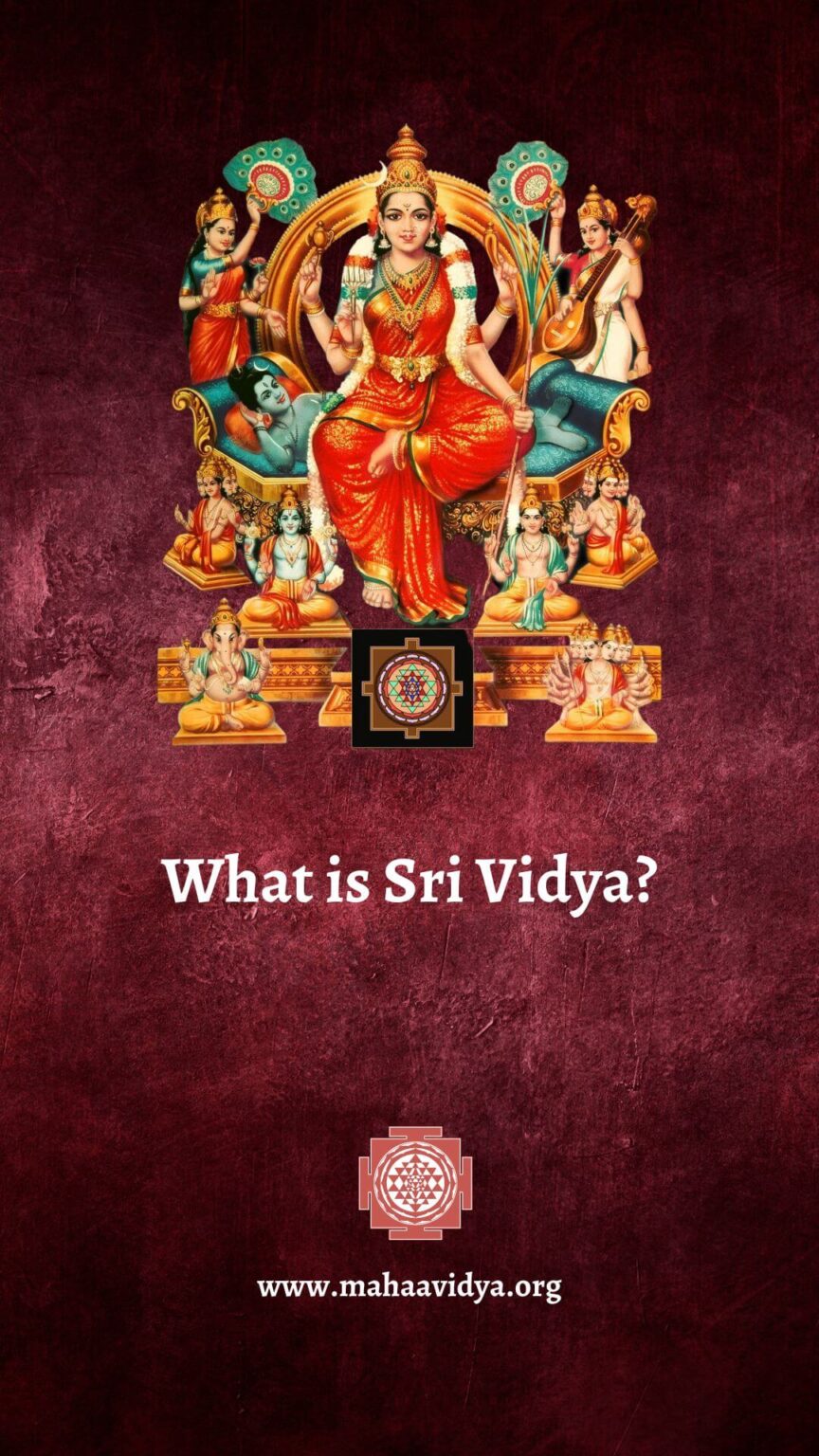 What is Sri Vidya? - Mahavidya Sadhana Centre